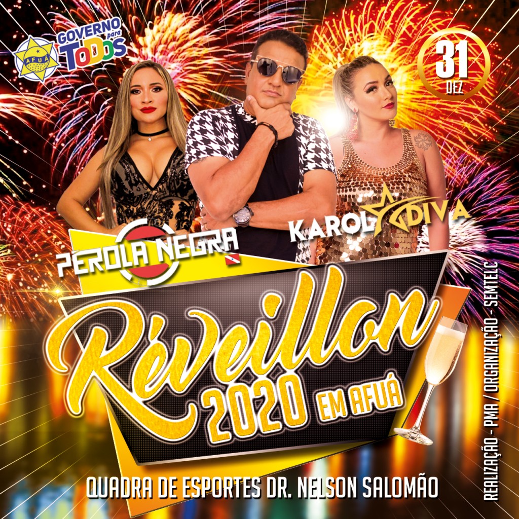 Réveillon 2020 é em Afuá! Vem pra festa! - Prefeitura Municipal de Afuá ...